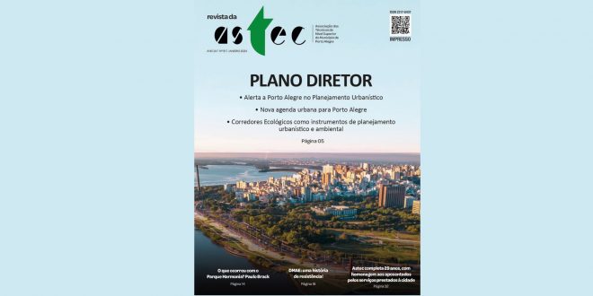 Revista da Astec – edição 51 marca abertura dos 30 anos da entidade – Astec